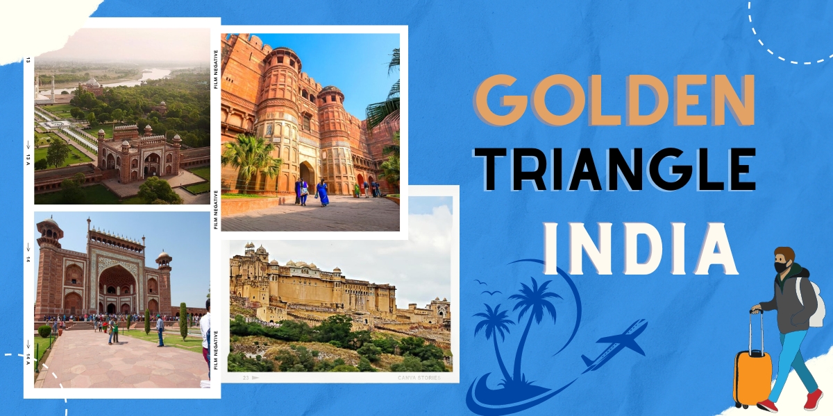 The Magic of India's Golden Triangle Tour 2023 - Incredible India Tours ...